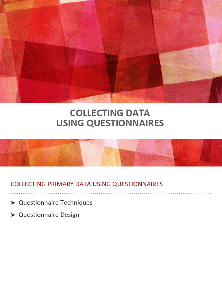 Collecting Primary Data using Questionnaires | PDF | Questionnaire | Survey Methodology