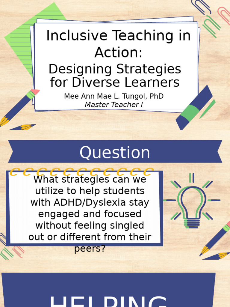 Inclusive Teaching in Action Designing Strategies For Diverse Learners ...