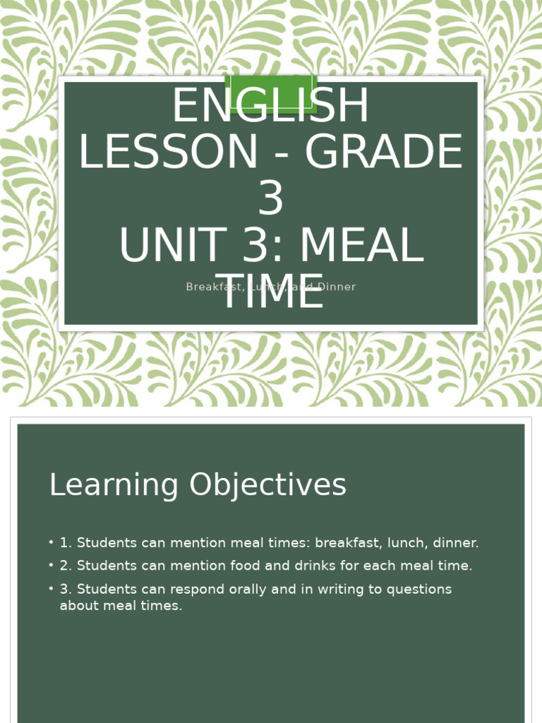English Lesson Grade3 Unit3 MealTime With Song | PDF