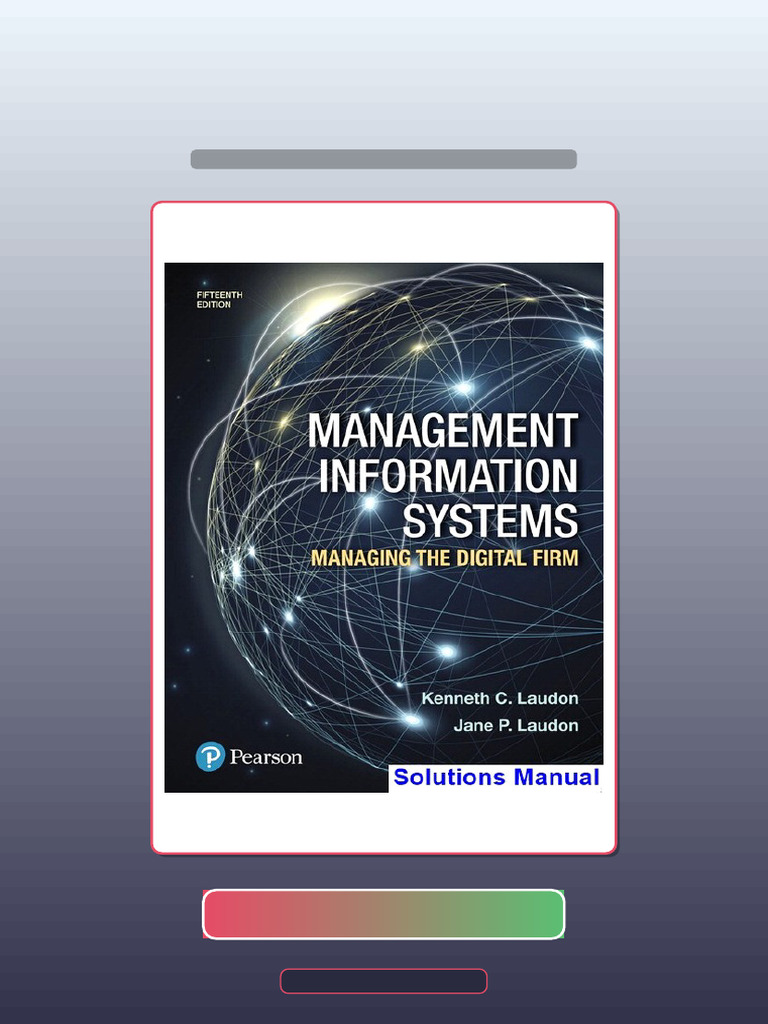 Management Information Systems Managing The Digital Firm 15th Edition Laudon Solutions Manual ...