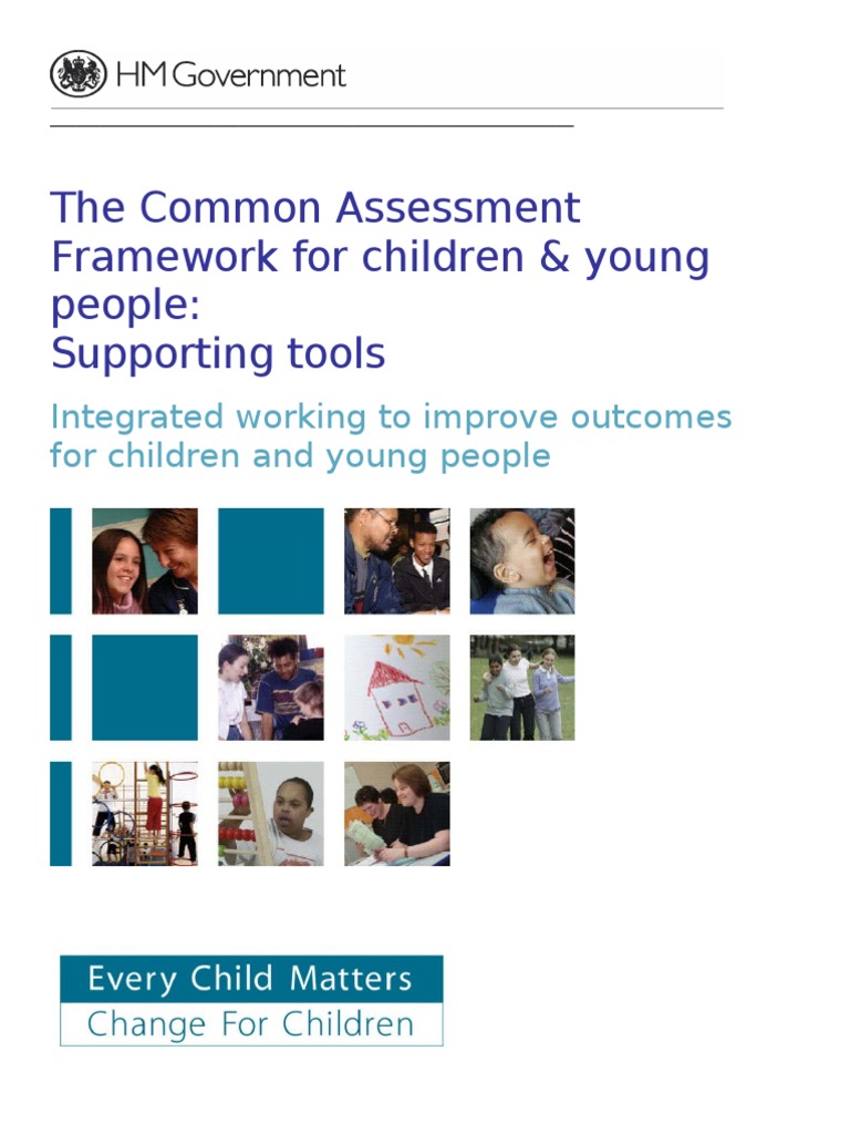 The Common Assessment Framework For Children & Young People: Supporting ...