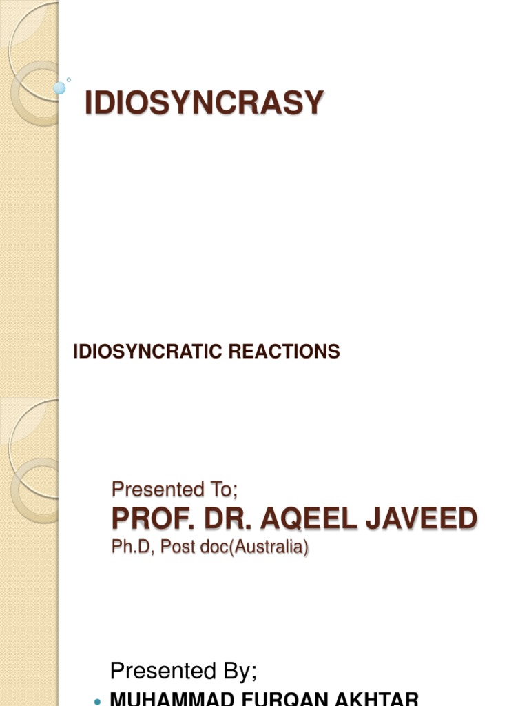 Idiosyncrasy: Idiosyncratic Reactions | PDF | Allergy | Immunology