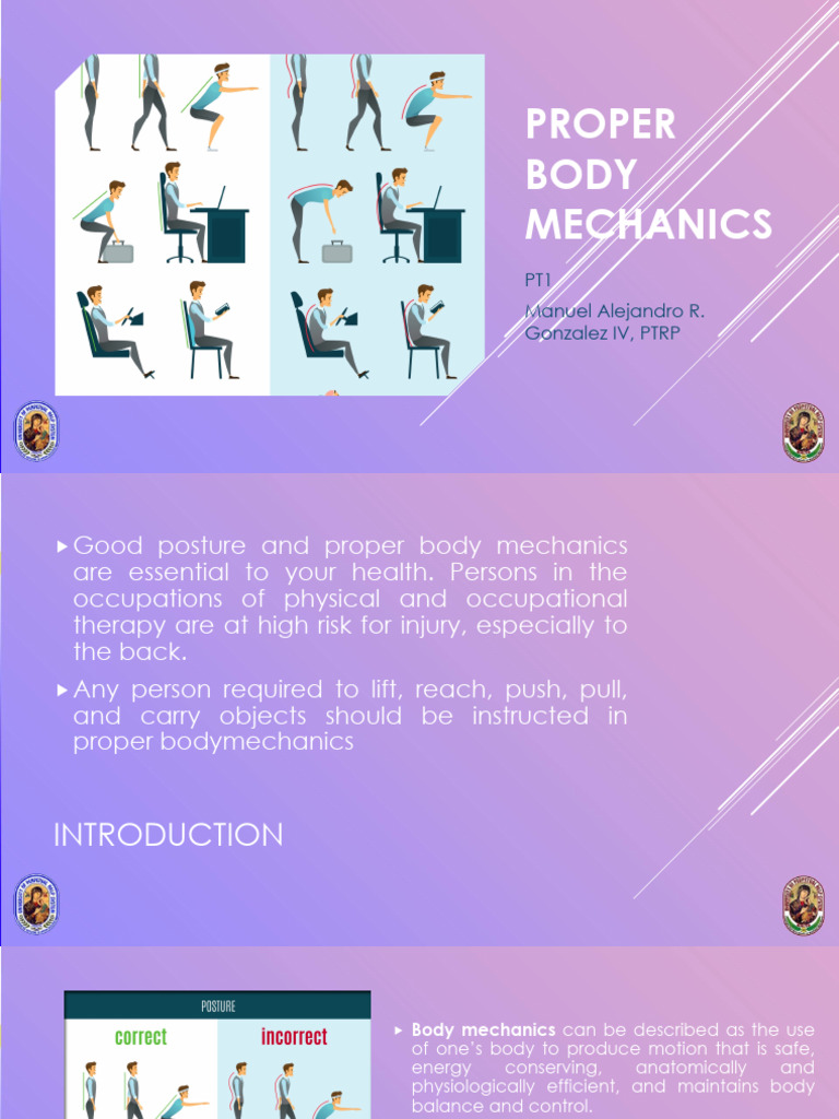 Topic 2 - Proper Body Mechanics-Done | PDF | Human Leg | Anatomical ...