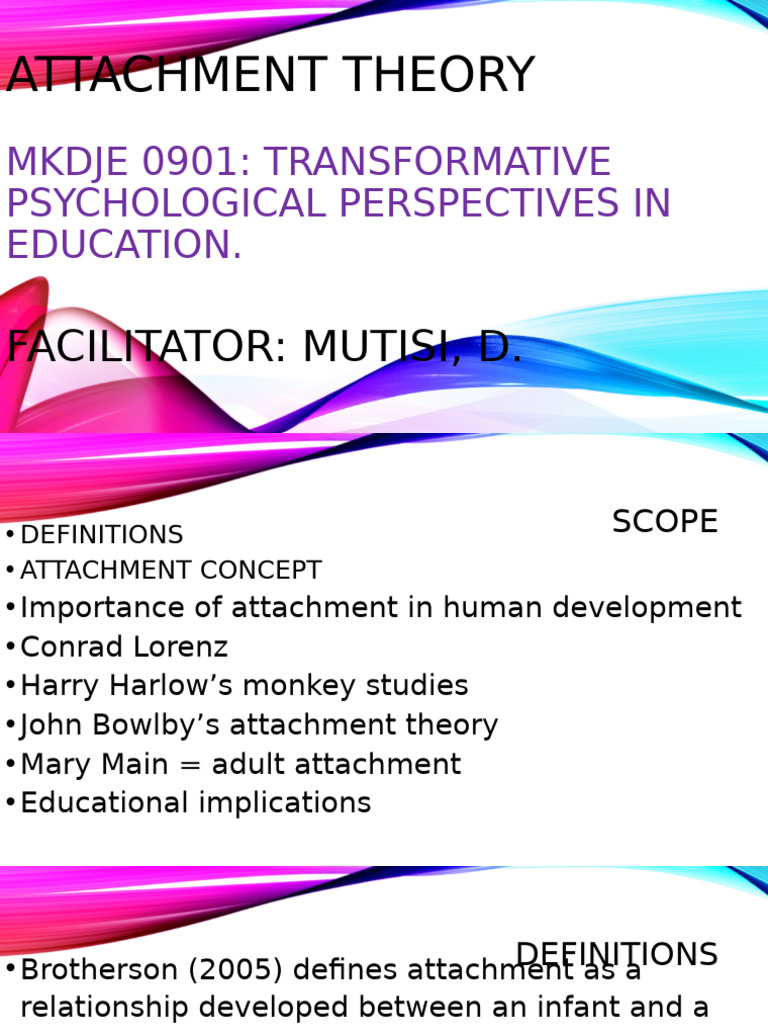 ATTACHMENT THEORY Notes | PDF | Attachment Theory | Childhood