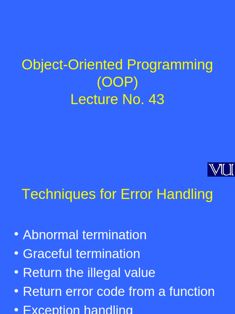 Object Oriented Programming (OOP) - CS304 Power Point Slides Lecture 43 ...
