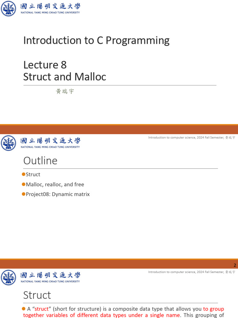 Introduction To C Programming - Lecture 08 - Struct and Malloc - 2024!11!21 | PDF | Pointer ...