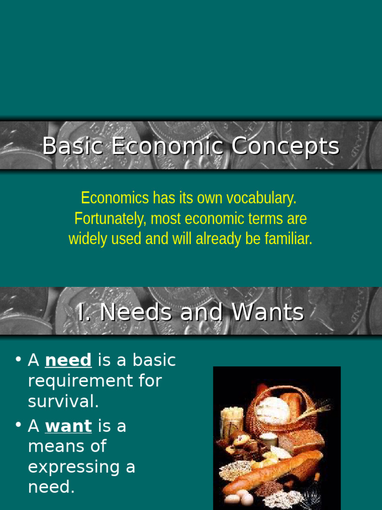 03-PP-Basic Economic Concepts | PDF | Value (Economics) | Goods