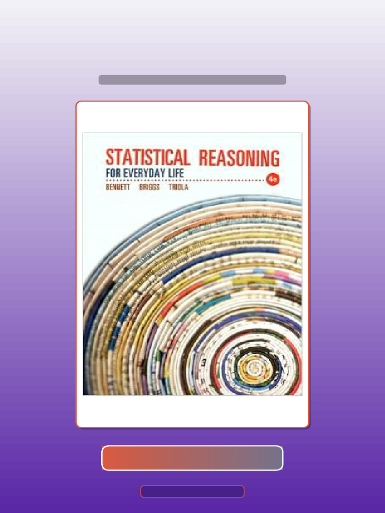 Authorized Statistical Reasoning For Everyday Life 4th Edition by Jeff ...
