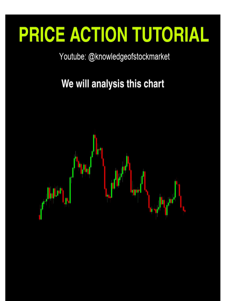Price Action Tutorial 4.0 | PDF