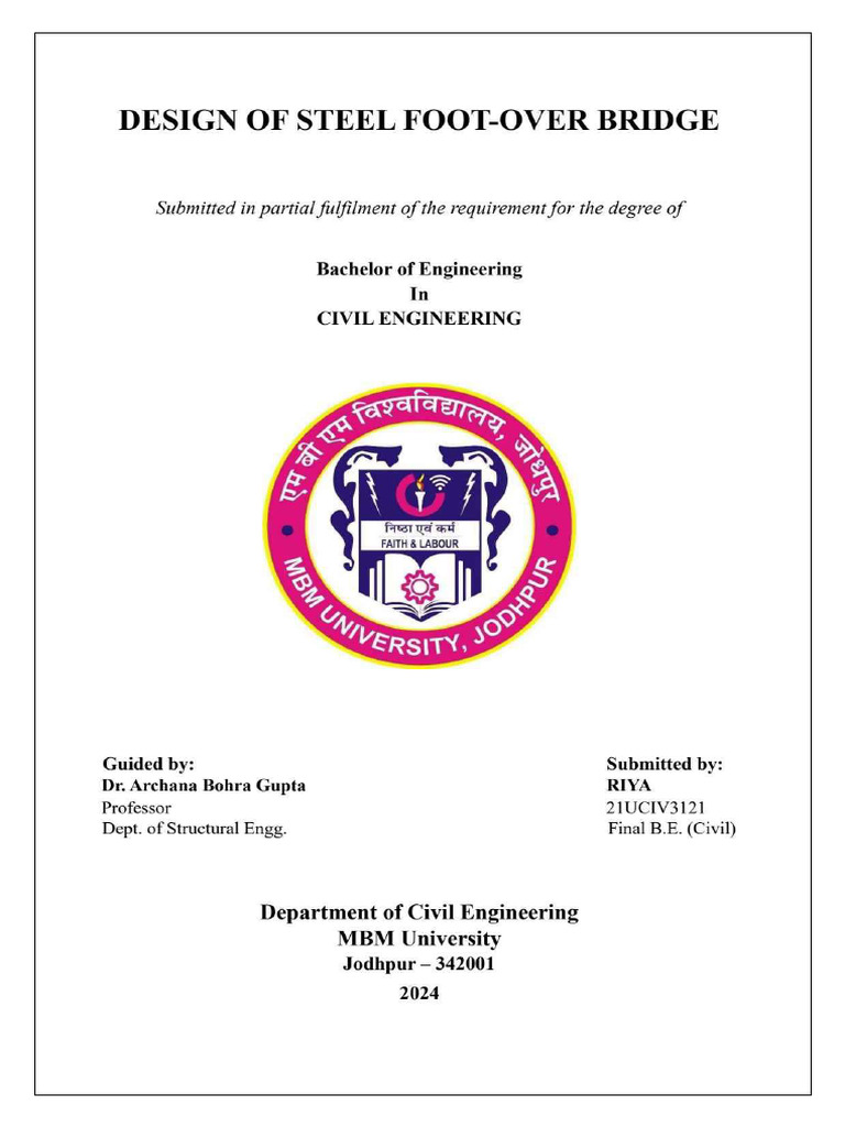 Design of Steel Foot Over Bridge Fob Report Riya Final-1 | PDF