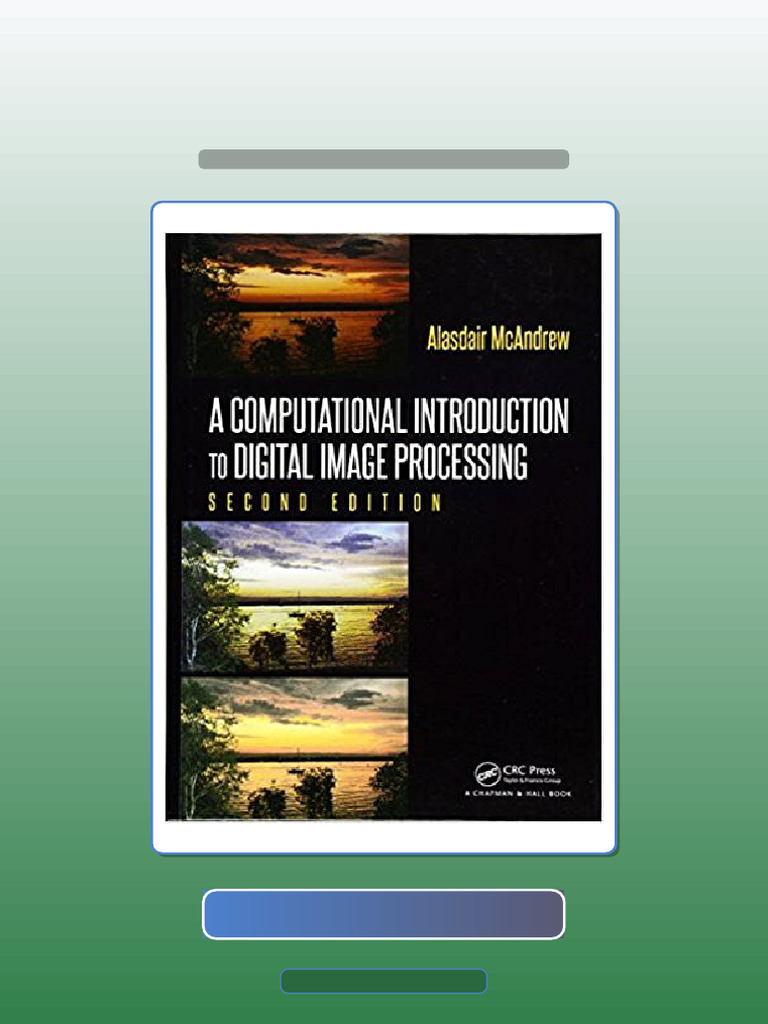 Computational Introduction To Digital Image Processing 2nd McAndrew ...