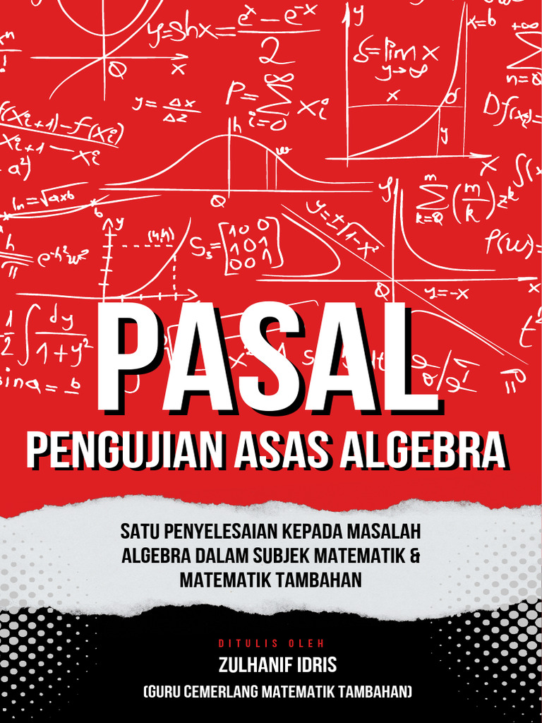 Manuskrip Penuh Pengujian Asas Algebra - 240925 - 110036 | PDF