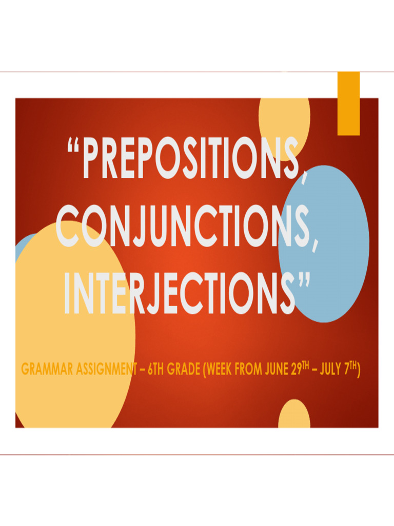 Prepositions - Conjunctions - Interjections | PDF | Sentence ...