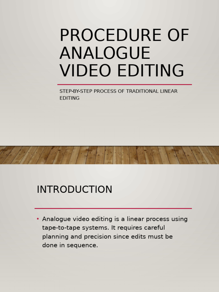 Procedure of Analogue Video Editing | PDF