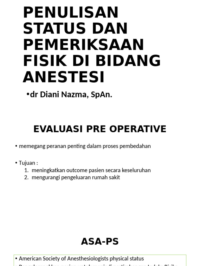Penulisan Status Dan Pemeriksaan Fisik Di Bidang Anestesi | PDF
