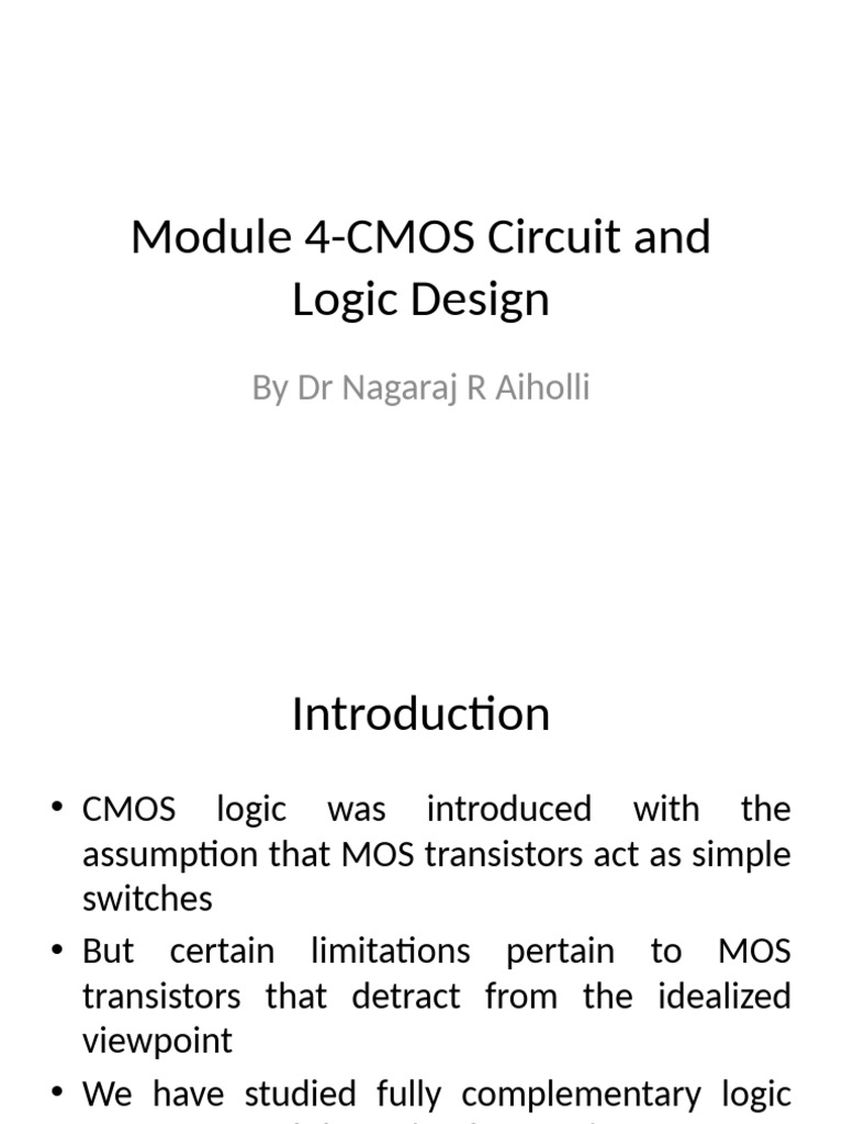 Module 4-CMOS Circuit and Logic Design | PDF | Logic Gate | Cmos