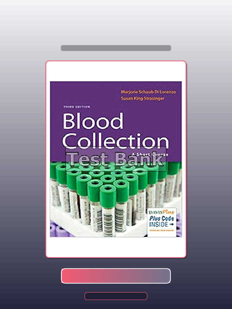 Complete Blood Collection A Short Course 3rd Edition Lorenzo Verified ...
