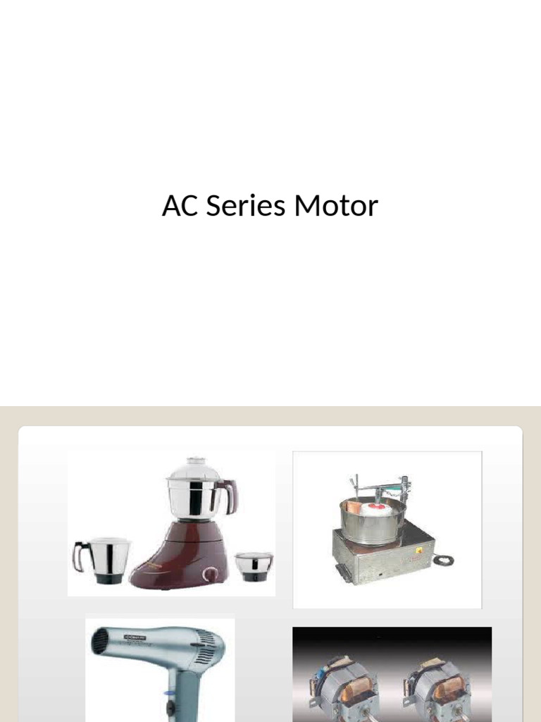 AC Series Motor | PDF | Electric Motor | Electrical Components
