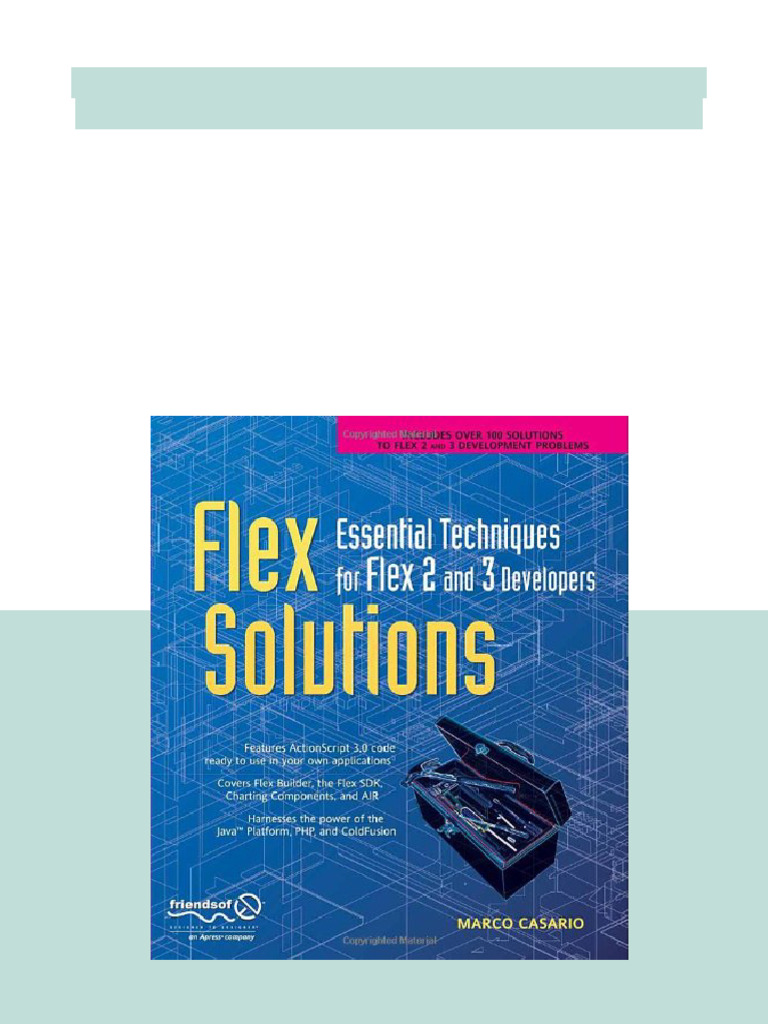 Flex Solutions Essential Techniques For Flex 2 and 3 Developers 1st Edition Marco Casario ...