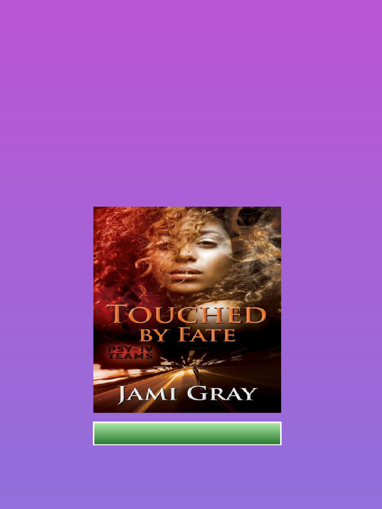 Touched by Fate Jami Gray: Click & Get PDF | PDF