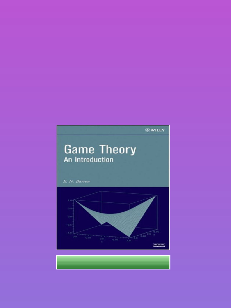 Game Theory An Introduction 1st Edition E N Barron 2025 PDF Download | PDF