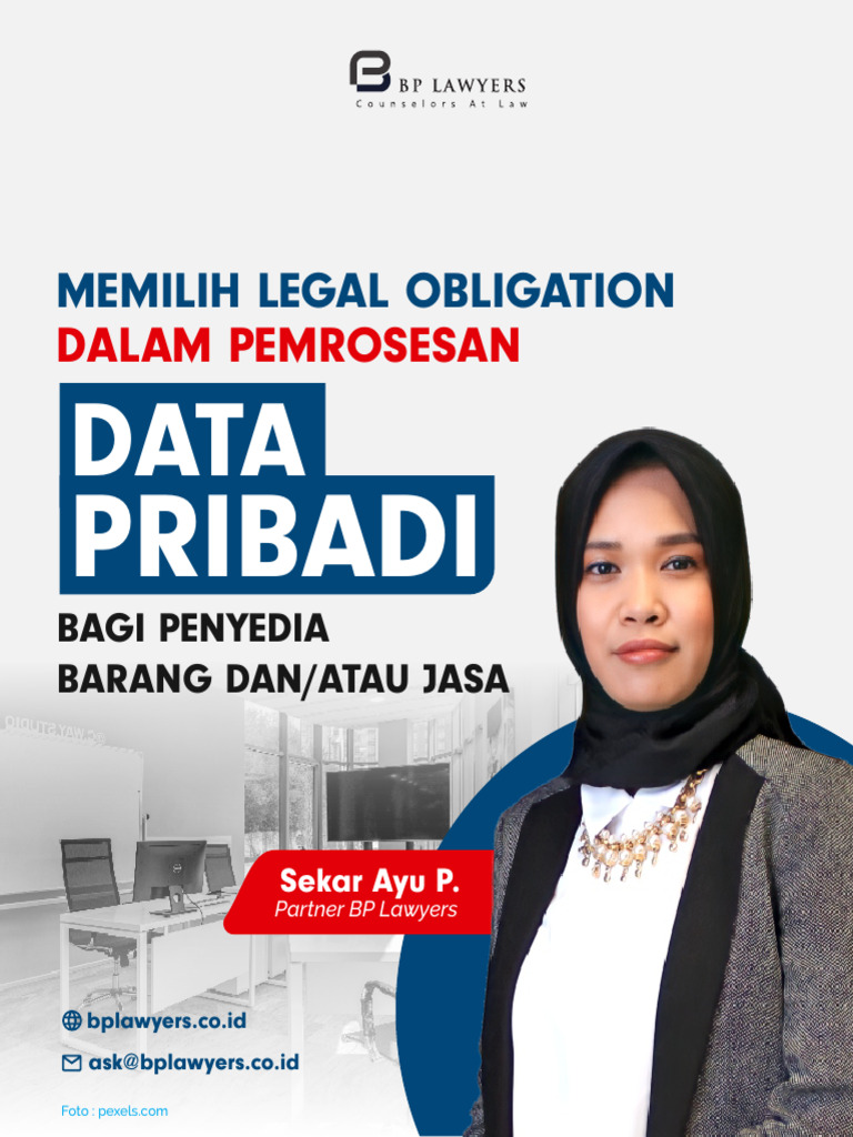Memilih Legal Obligation Dalam Pemrosesan Data Pribadi Bagi Penyedia Barang Dan Jasa | PDF