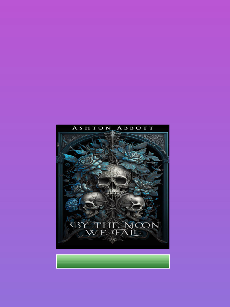 By The Moon We Fall Ashton Abbott | PDF