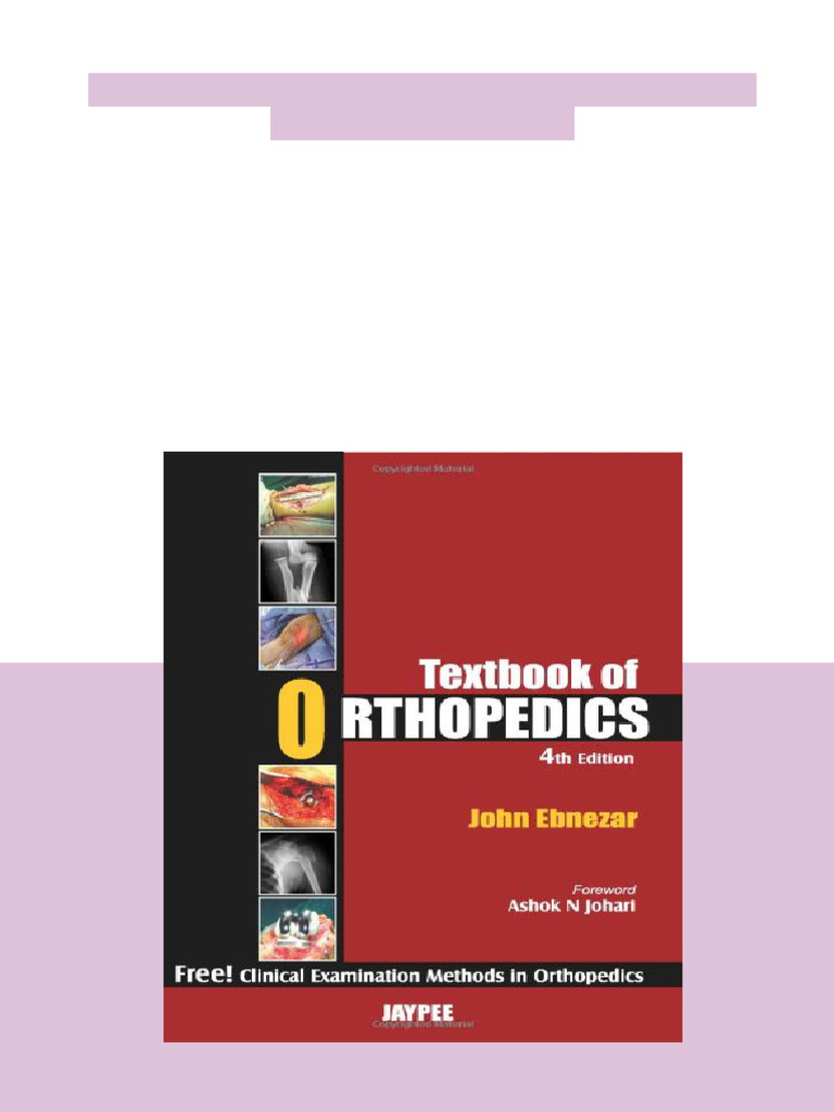 Textbook of Orthopedics 4th Edition John Ebnezar 2025 Instant Download ...