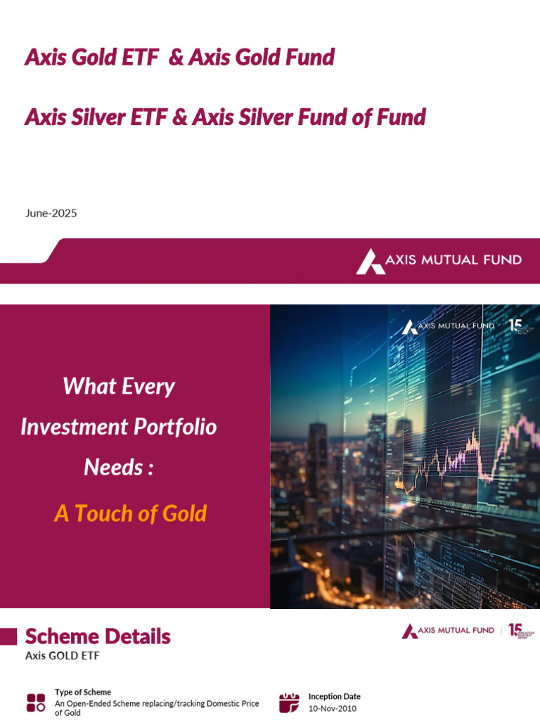 Presentation - Axis Gold & Silver ETF | PDF | Exchange Traded Fund ...