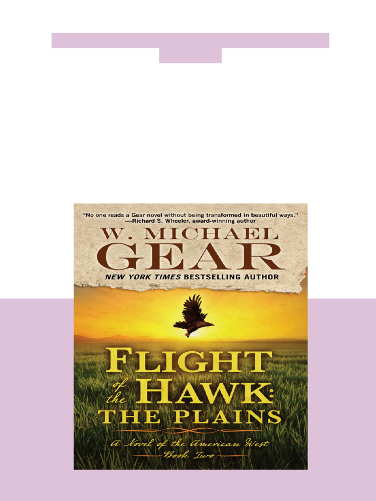Flight of The Hawk: The Plains W. Michael Gear Download | PDF ...