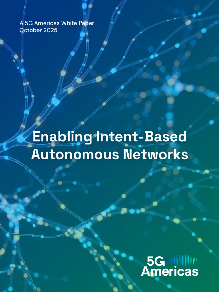 Intent-Based Autonomous Networks Guide | PDF | Artificial Intelligence ...