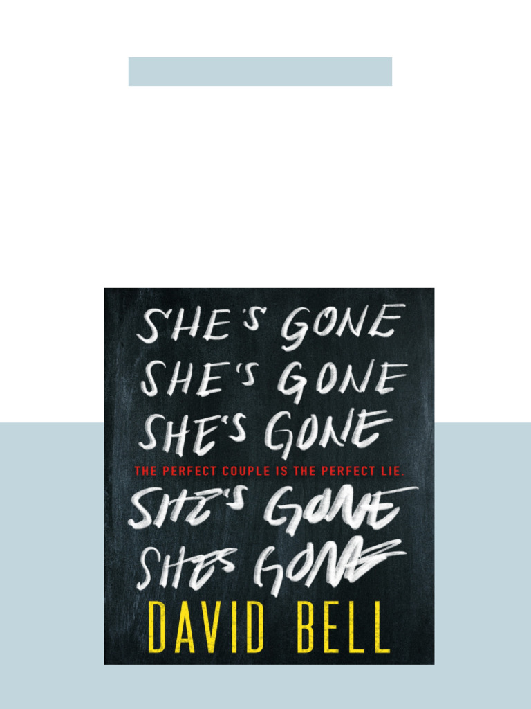 She's Gone David Bell: (4.6/5.0 - 284 Downloads) | PDF | Evaluation ...