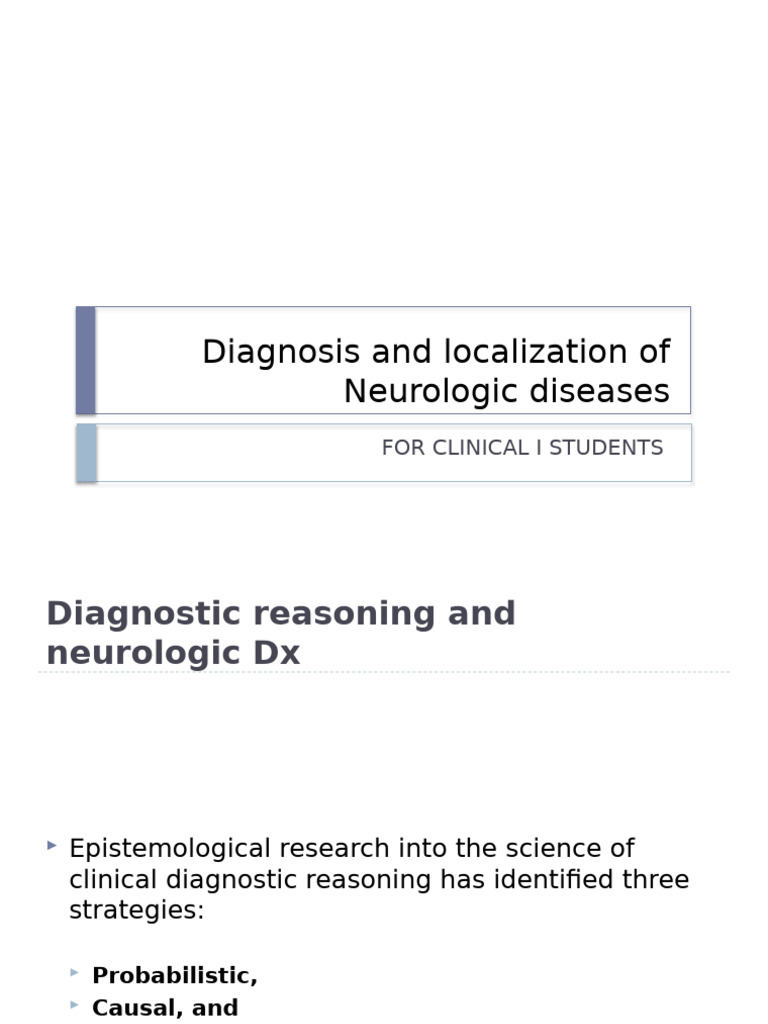 Lecture Notes For CN I Diagnosis and Localization of Neurologic ...