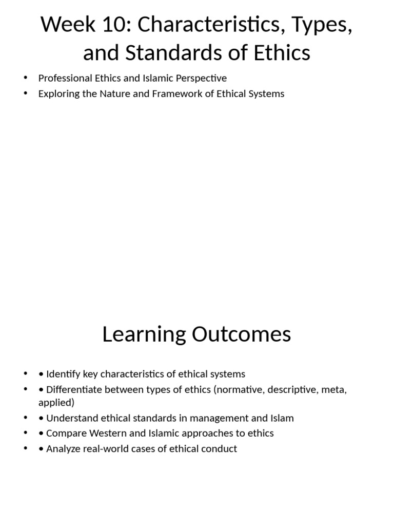 Week10 Characteristics Types Standards of Ethics | PDF | Justice | Crime & Violence