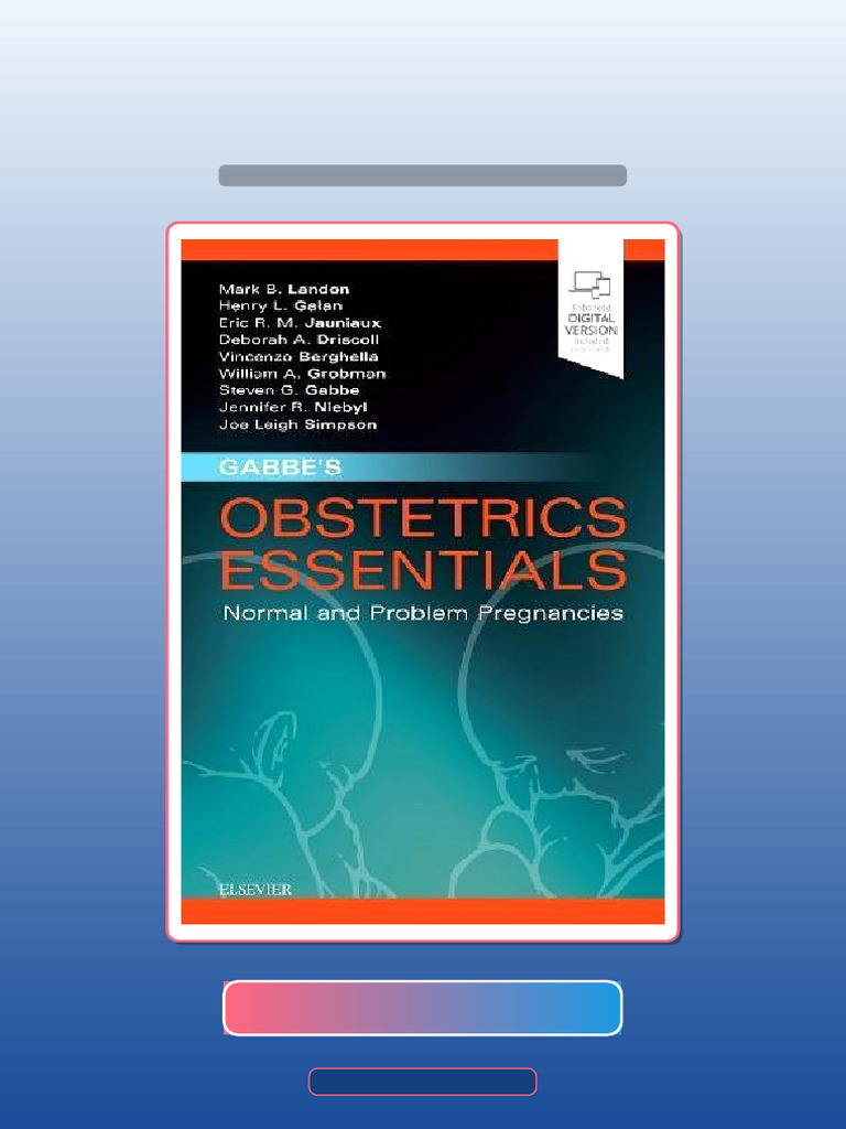 Complete Gabbes Obstetrics Essentials Normal Problem Pregnancies 1st ...