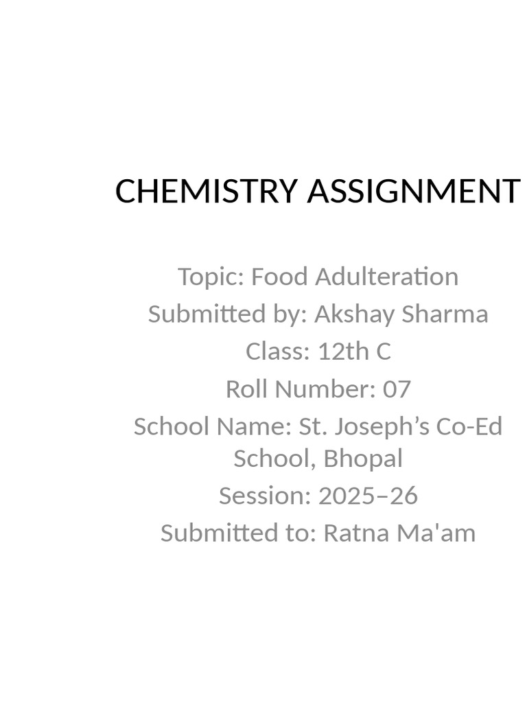 Food Adulteration Chemistry Project A4 | PDF | Chemistry