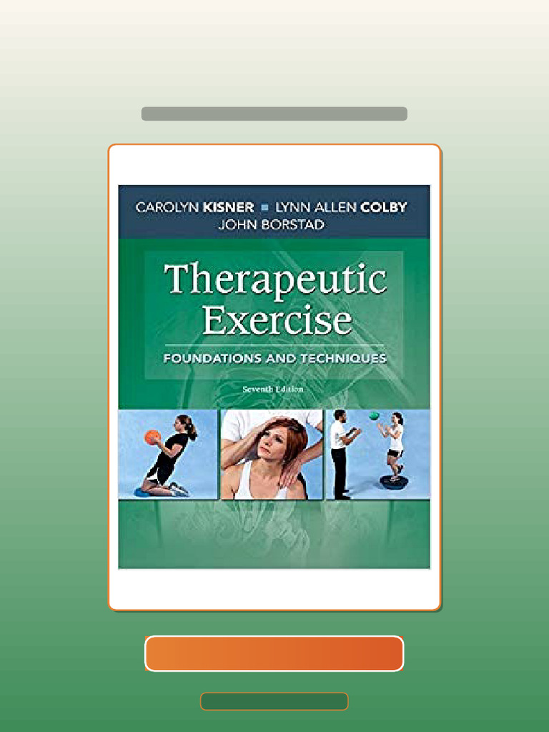 Therapeutic Exercise Foundations and Techniques Therapeudic Exercise ...