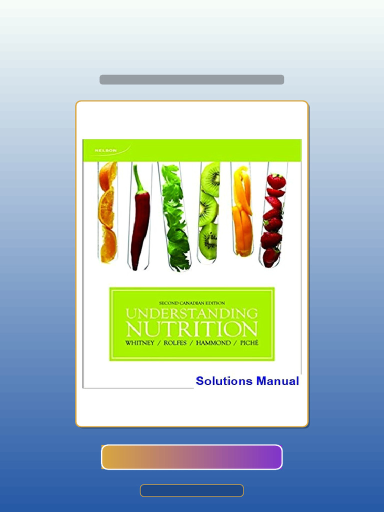 Understanding Nutrition Canadian 2nd Edition Whitney Ebook and TestBank ...