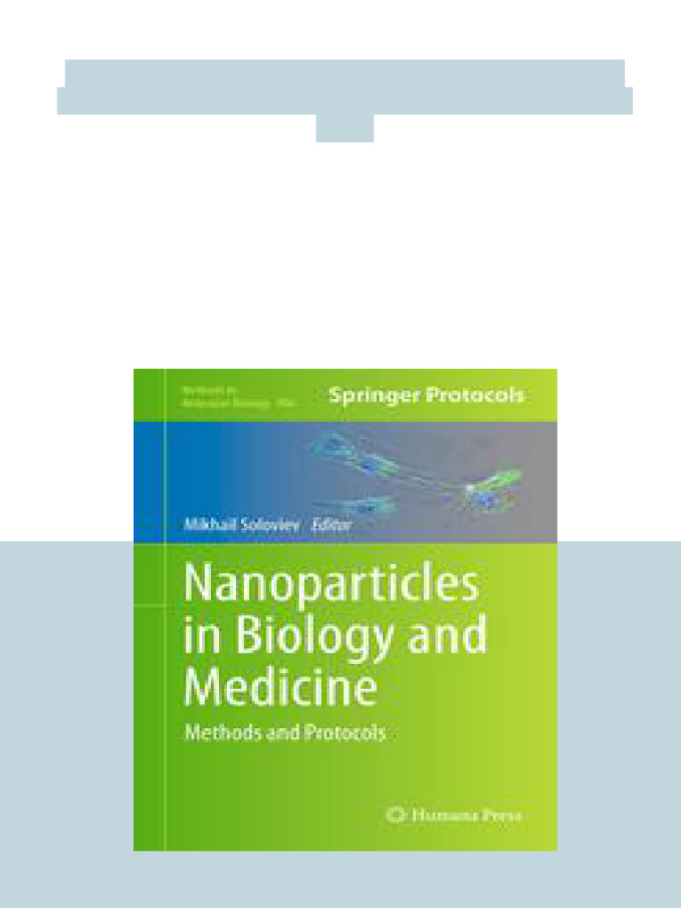 Nanoparticles in Biology and Medicine Methods and Protocols 1st Edition ...