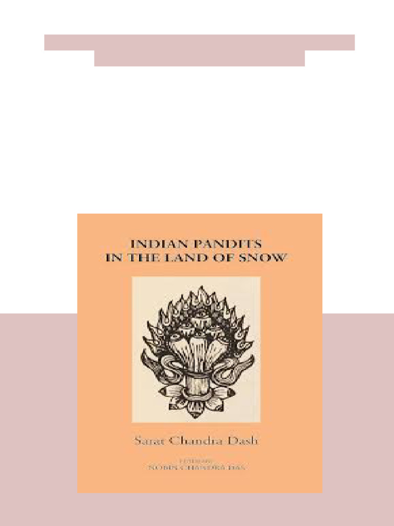 Indian Pandits in The Land of Snow 2020th Edition Sarat Chandra Das ...