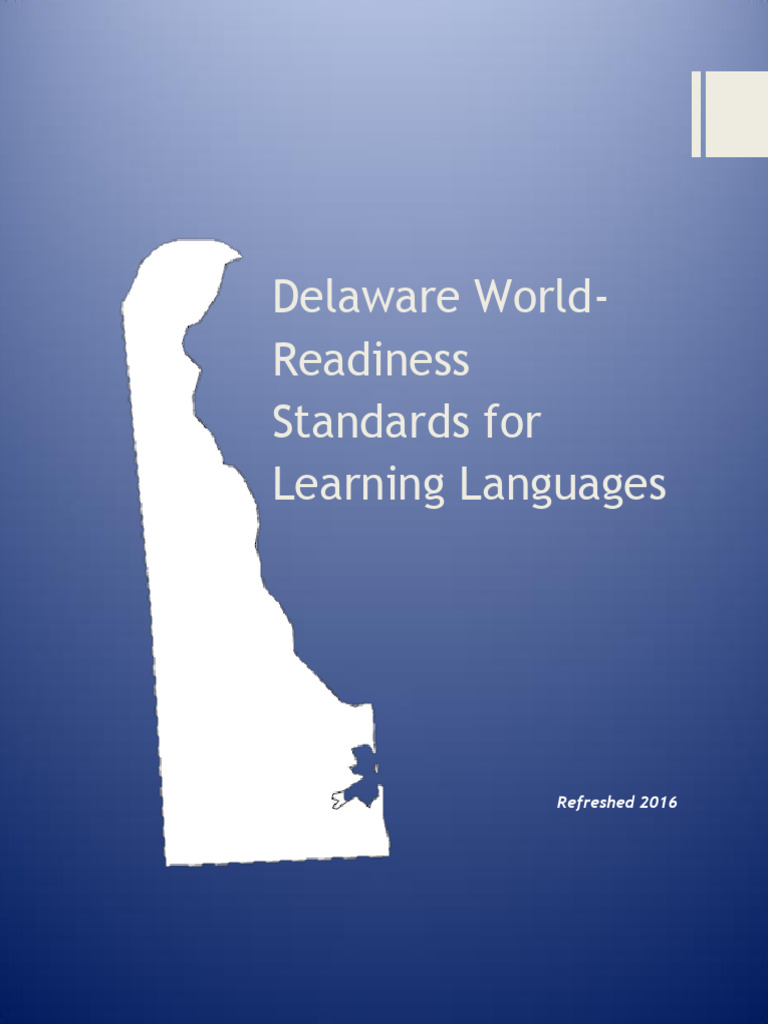 Delaware World-Readiness Standards For Learning Languages 040816 | PDF ...