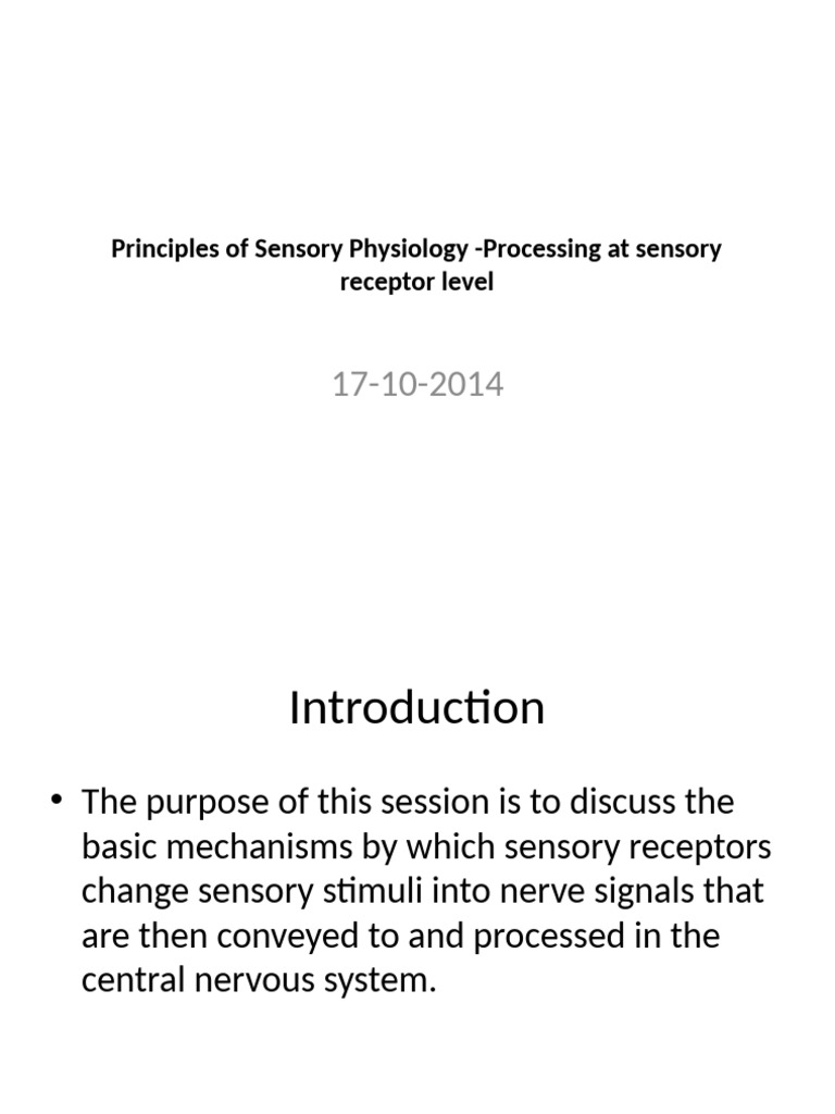 Sensory Physiology: Receptor Mechanisms | PDF | Stimulus (Physiology ...