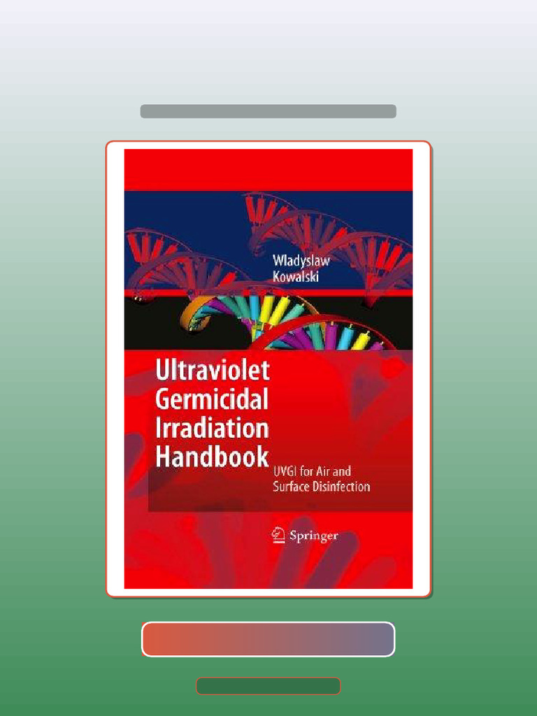 Ultraviolet Germicidal Irradiation Handbook UVGI For Air and Surface Disinfection Get It Now | PDF