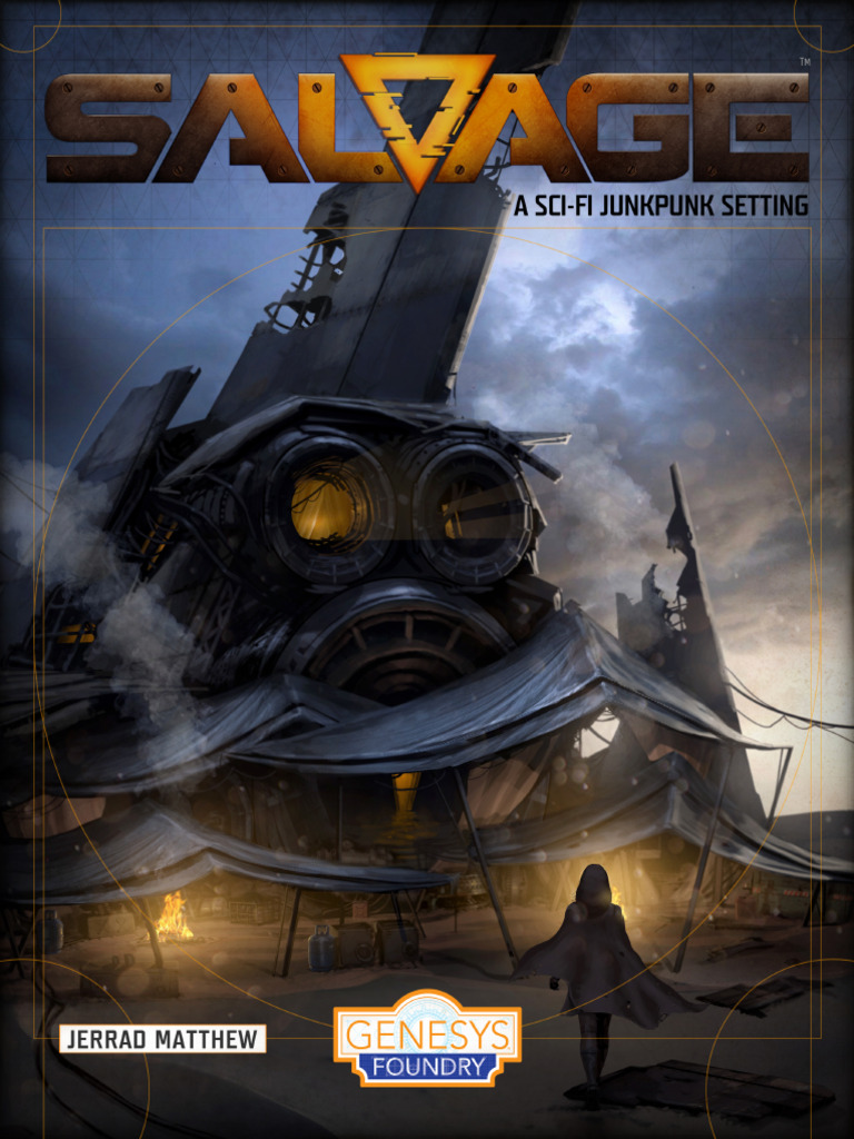 Salvage Genesys Sci-Fi Junkpunk Setting | PDF | Water | Planets