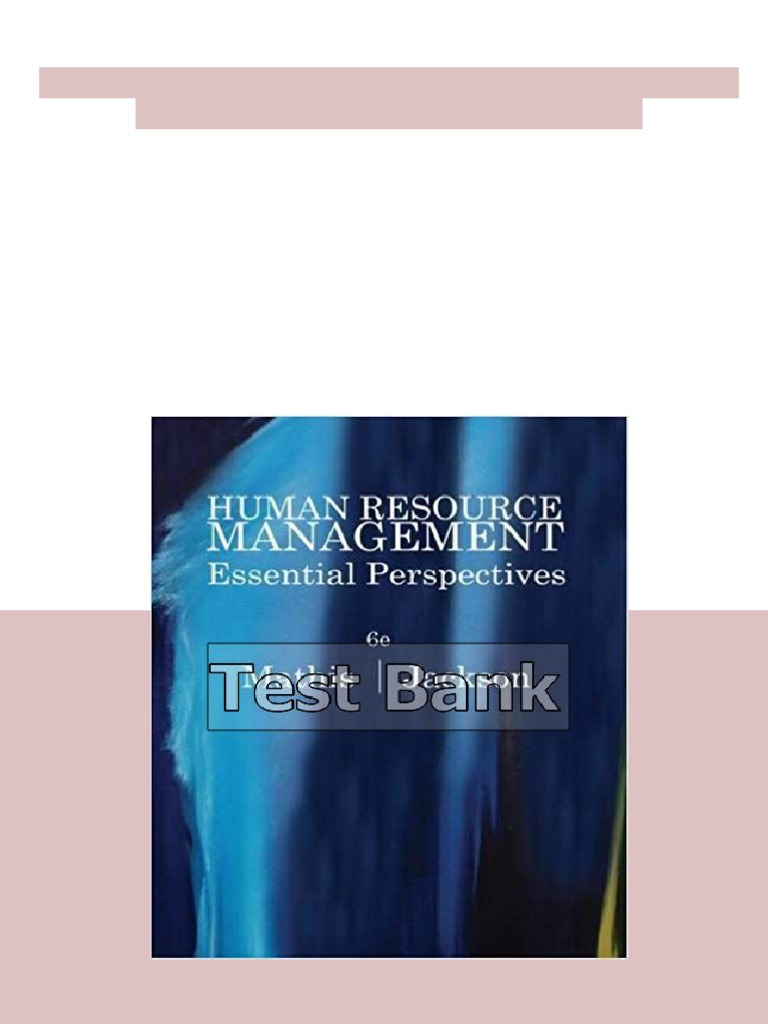 Human Resource Management Essential Perspectives 6th Edition Mathis ...