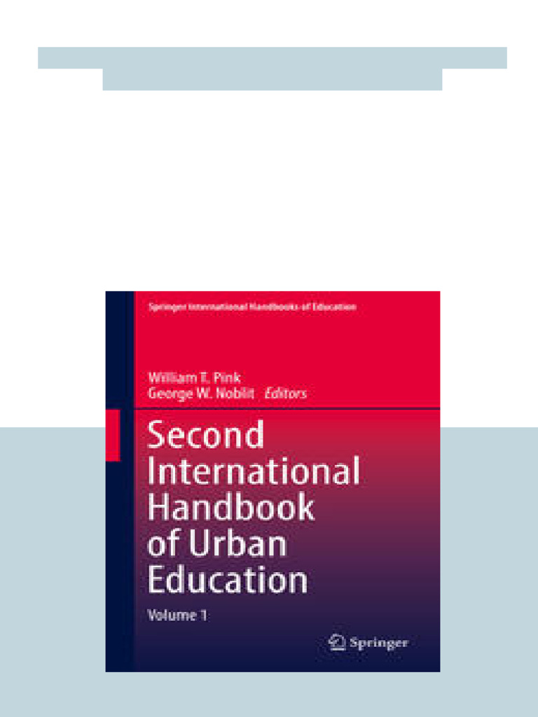Second International Handbook of Urban Education 1st Edition William T ...