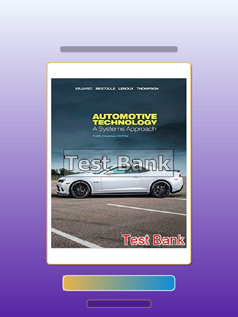 Automotive Technology a Systems Approach Canadian 3rd Edition Erjavec ...