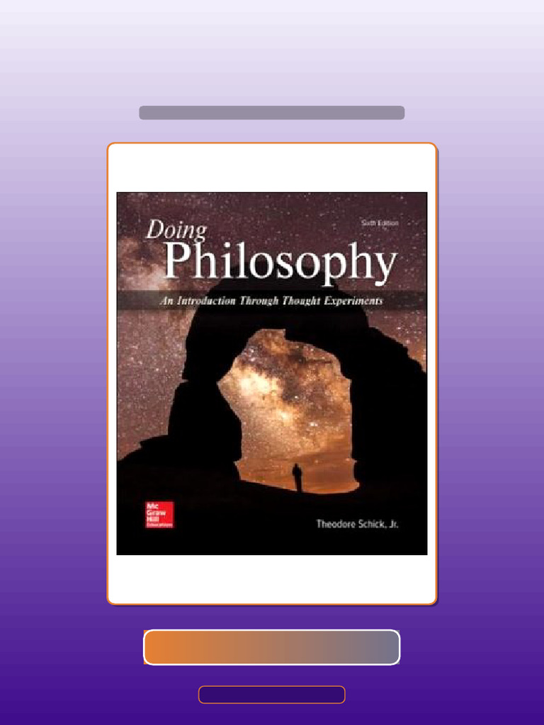 Doing Philosophy an Introduction Through Thought Experiments 6th Edition Theodore Schick Lewis ...