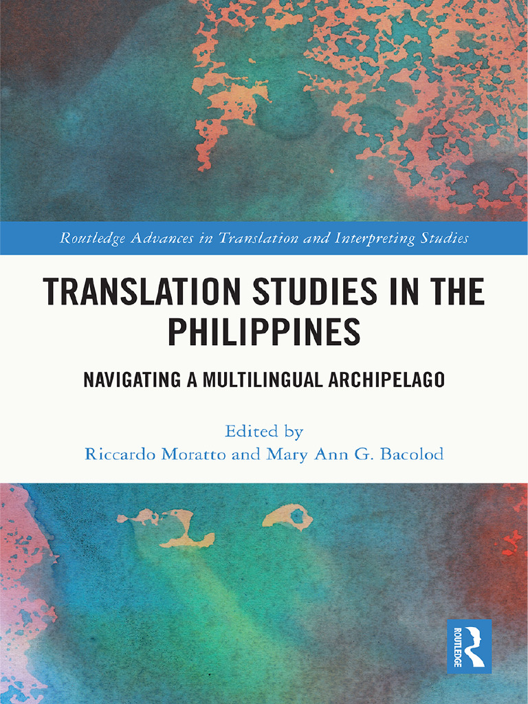 [Routledge Advances in Translation and Interpreting Studies] Riccardo Moratto_ Mary Ann G ...