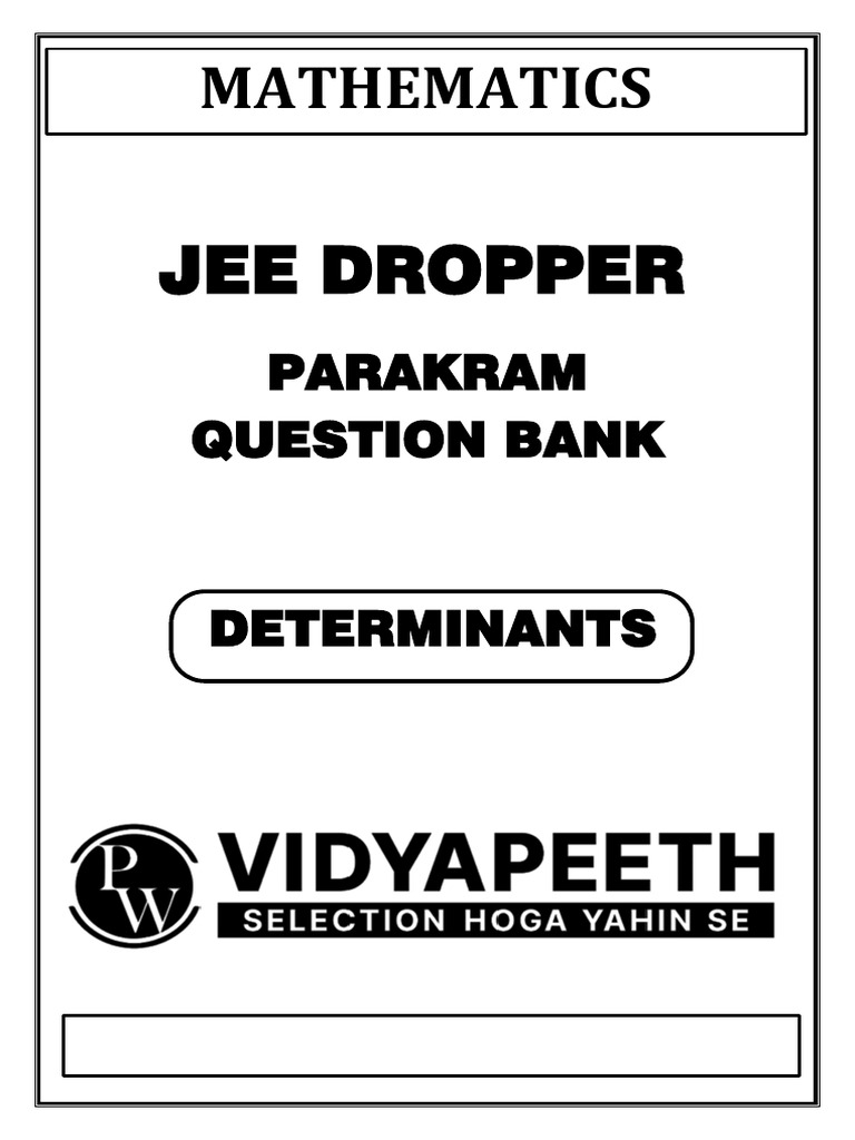 Ps Determinants Maths Jee-Dropper Alok Gupta Sir Priyanshu | PDF | Trigonometric Functions ...